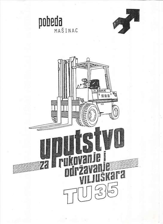 TU 35 uputstvo za rukovanje i održavanje viljuškar | Halo Oglasi
