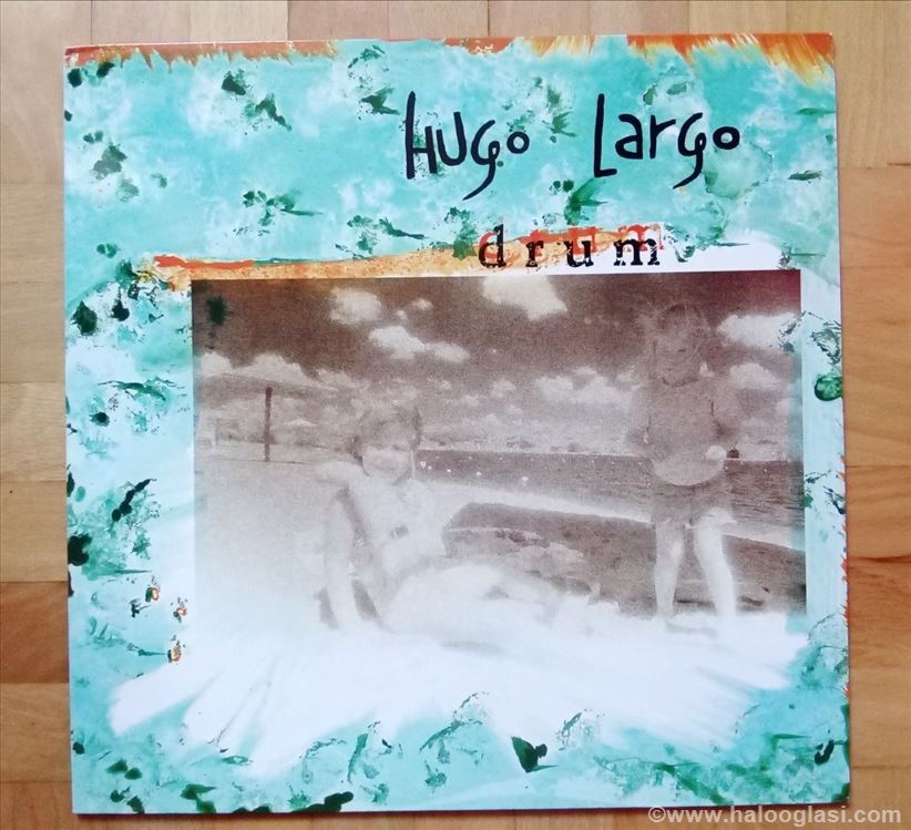 Hugo Largo - Drum (Germany Press) | Halo Oglasi