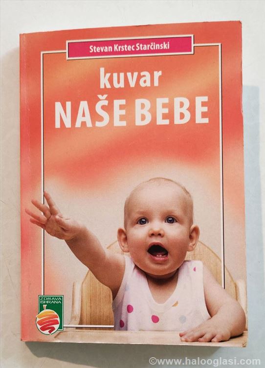 Kuvar naše bebe, Stevan Krstec Starčinski | Halo Oglasi