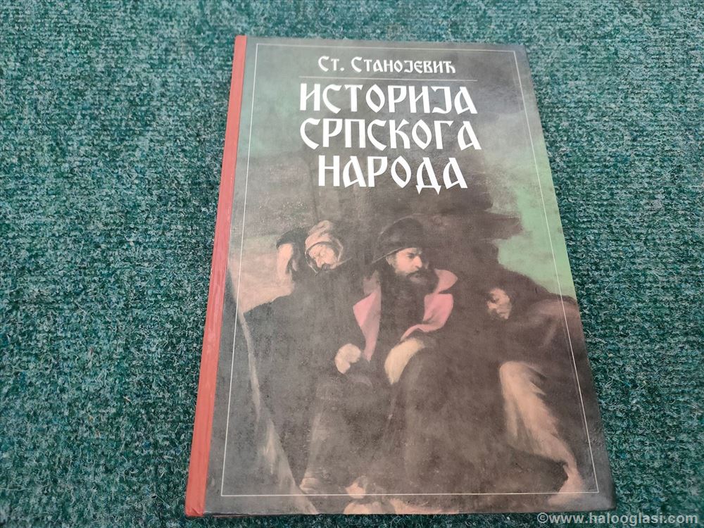 Istorija srpskoga naroda - Stanoje Stanojević | Halo Oglasi