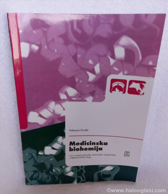 Medicinska biohemija za 2 i 4. razred medicinske | Halo Oglasi