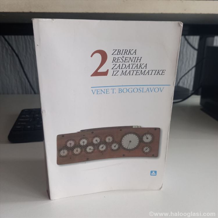 Zbirka rešenih zadataka iz matematike 2 | Halo Oglasi
