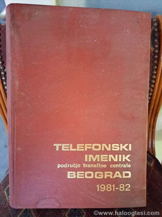 Telefonski imenik Beograd 1981-82 PTT | Halo Oglasi