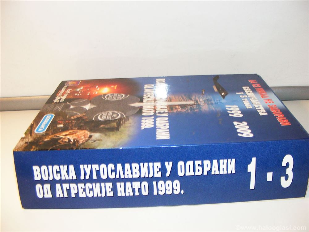 Vojska Jugoslavije u odbrani od agresije NATO 1999 | Halo Oglasi