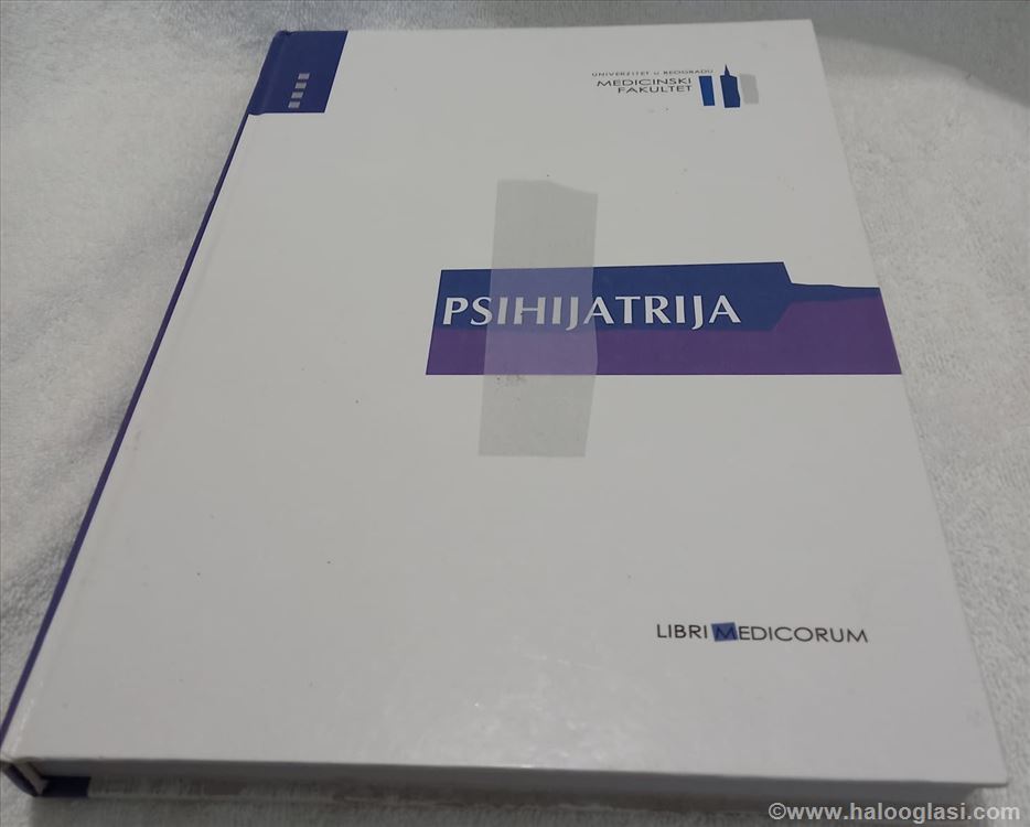 PSIHIJATRIJA udžbenik za studente medicine | Halo Oglasi