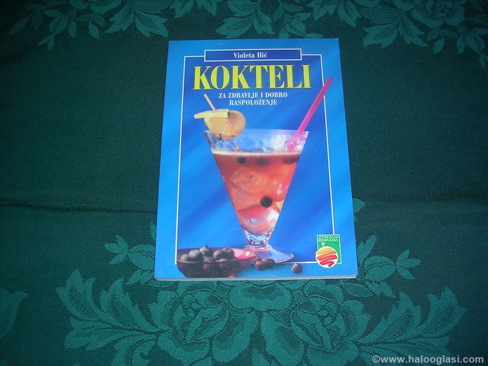 Kokteli - Violeta Ilic | Halo Oglasi