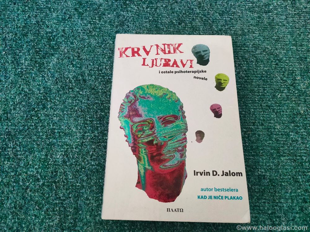 Krvnik ljubavi - Irvin Jalom | Halo Oglasi