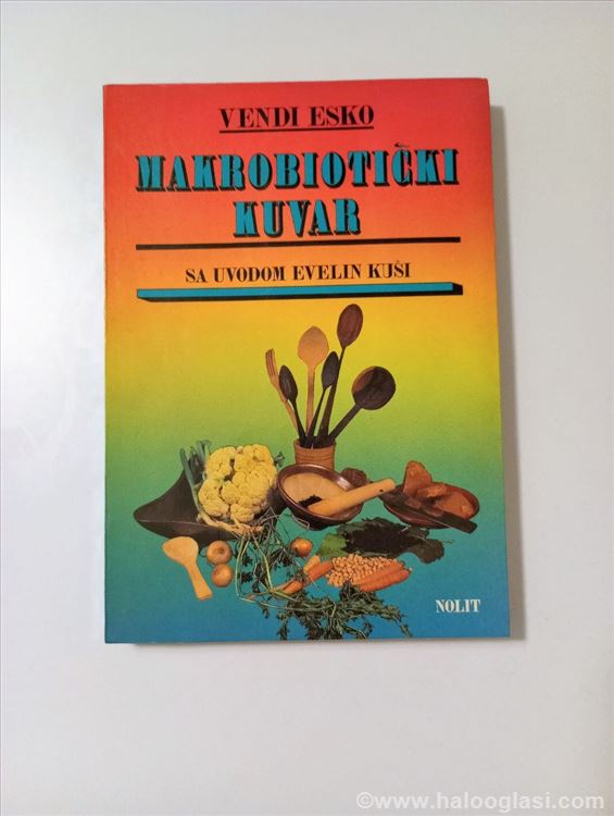 Makrobiotički kuvar Vendi Esko | Halo Oglasi