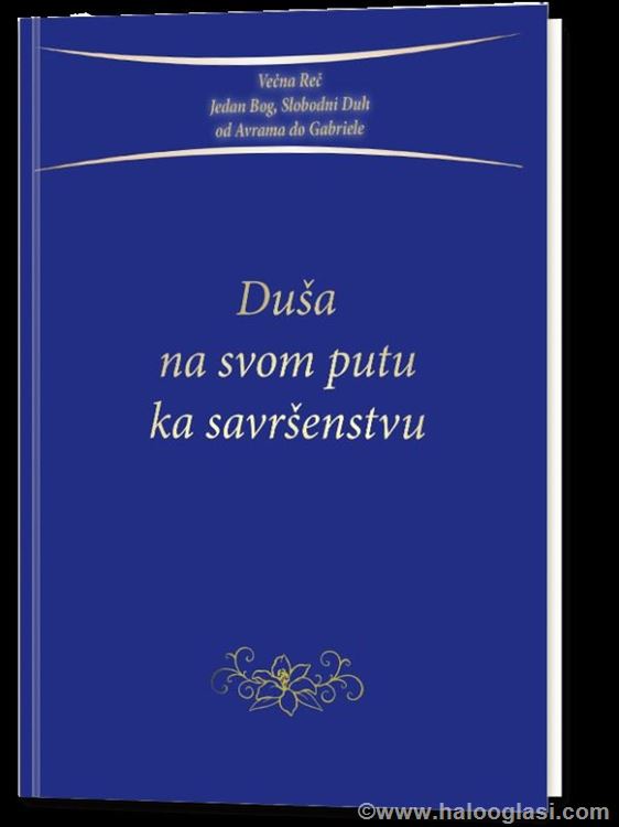 Duša na svom putu ka savršenstvu | Halo Oglasi