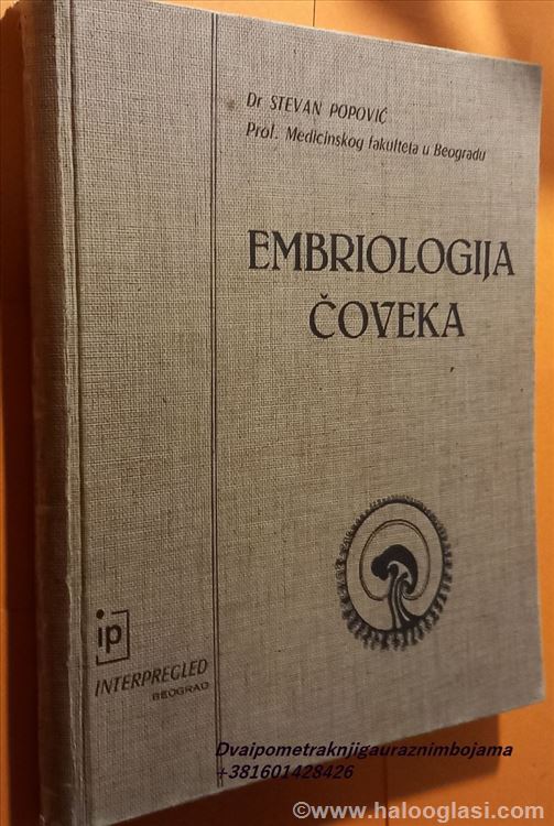 Embriologija čoveka Stevan Popović | Halo Oglasi