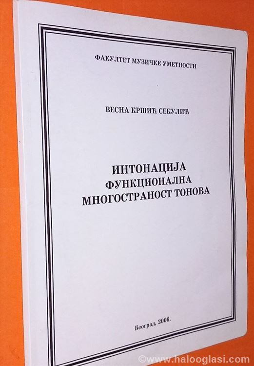 Intonacija funkcionalna mnogostranost tonova | Halo Oglasi