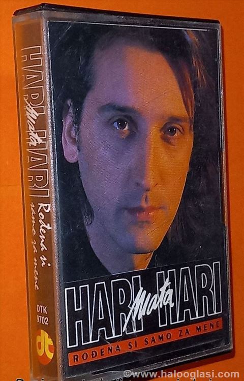 Hari Mata Hari Rođena Si Samo Za Mene | Halo Oglasi