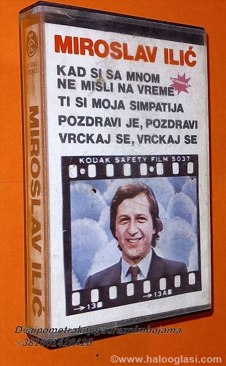 Miroslav Ilić Kad Si Sa Mnom Ne Misli Na Vreme | Halo Oglasi