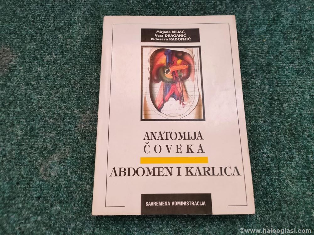 Anatomija čoveka abdomen i karlica | Halo Oglasi