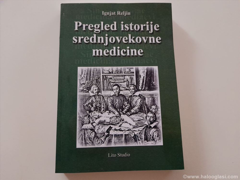 Pregled istorije srednjevekovne medicine | Halo Oglasi