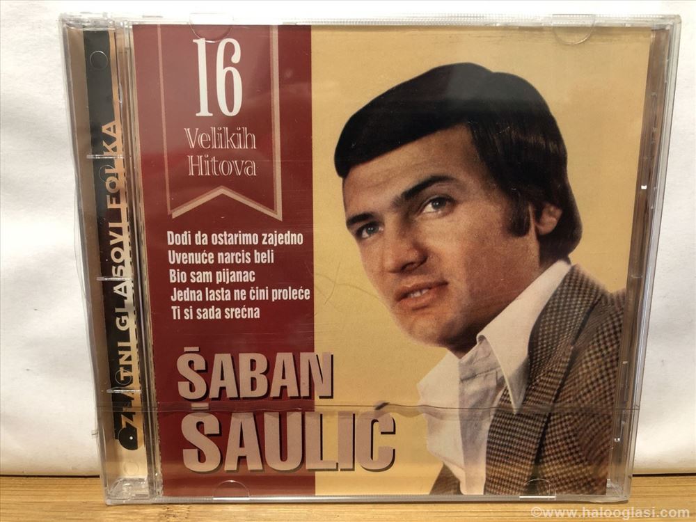 Šaban Šaulić ‎– 16 Velikih Hitova | Halo Oglasi