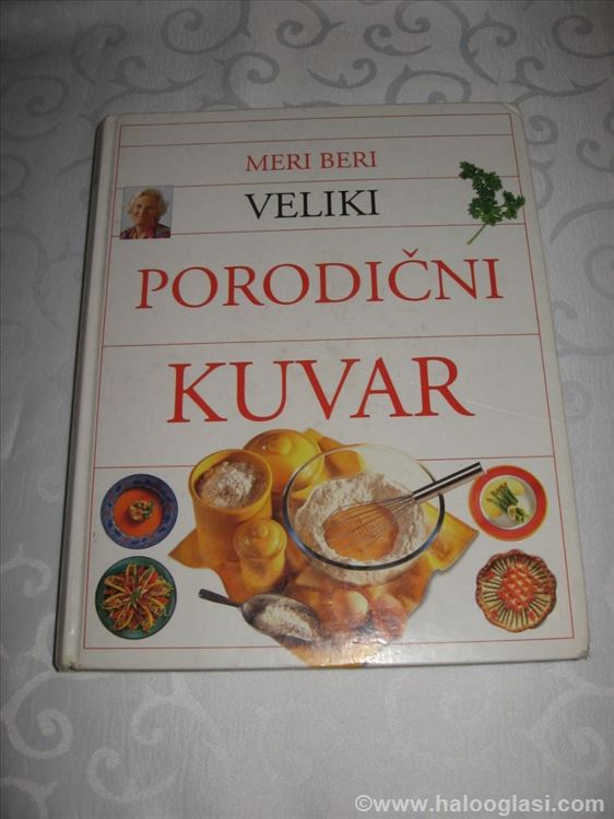 Veliki porodični kuvar Meri Beri | Halo Oglasi