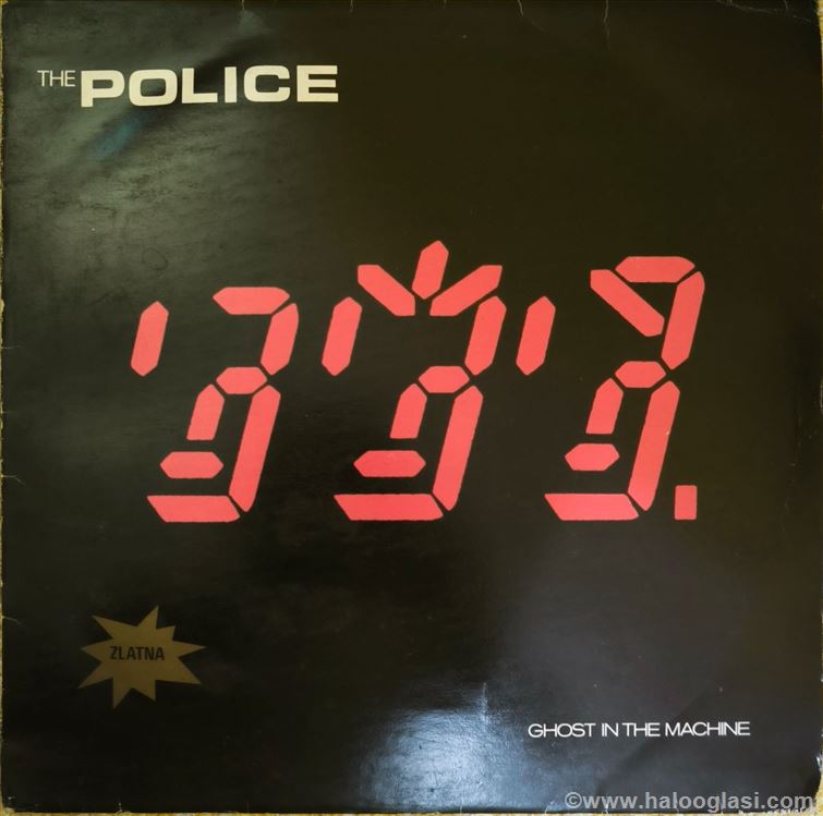The Police - Ghost In The Machine 81 god. | Halo Oglasi
